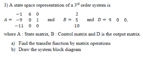 3) A state space representation of a 3rd order | Chegg.com