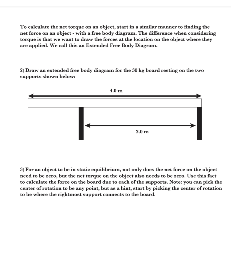 Solved To calculate the net torque on an object, start in a | Chegg.com