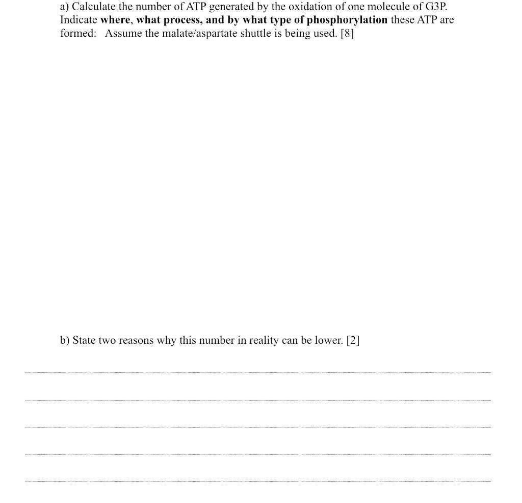 Solved a) Calculate the number of ATP generated by the | Chegg.com