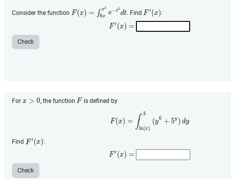 Solved Consider the function F(x)=∫6xx3e−t2dt. Find F′(x) : | Chegg.com