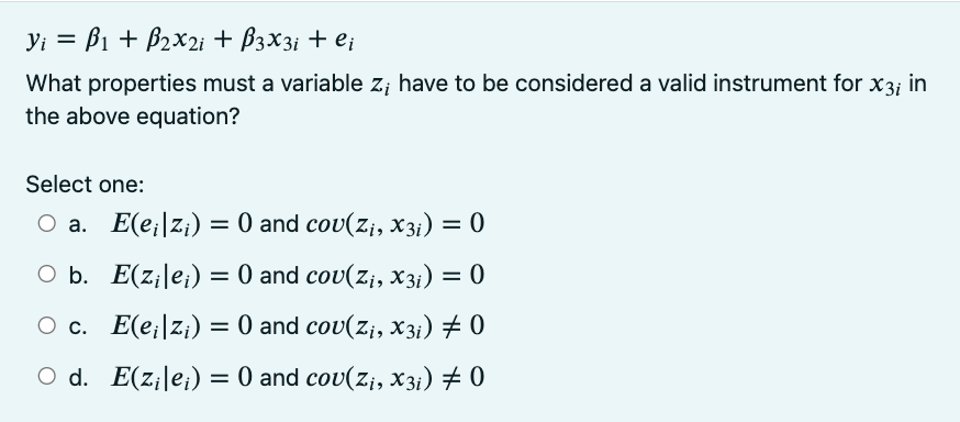 Solved Vi = B1 + B₂x2i + B3X3i + ei What properties must a | Chegg.com