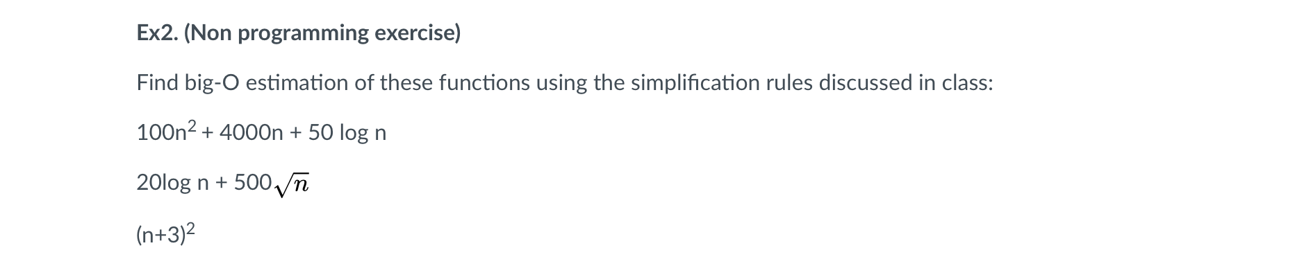 Solved Ex2 Non Programming Exercise Find Big O Estimation