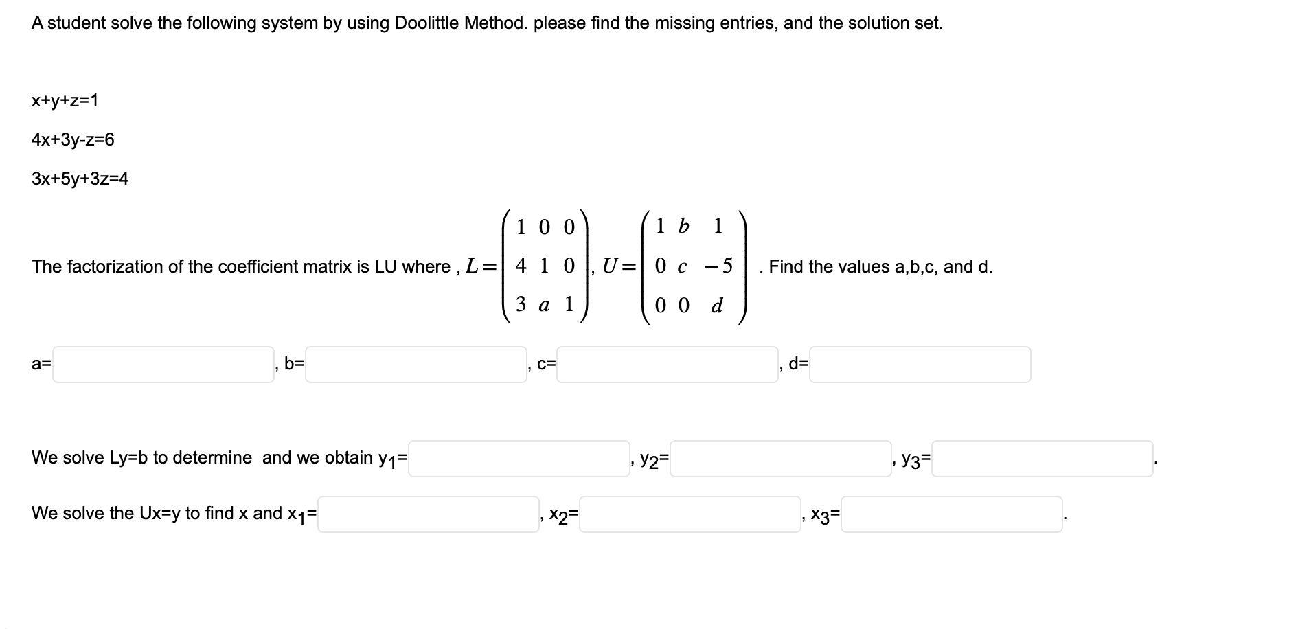 Solved A student solve the following system by using | Chegg.com