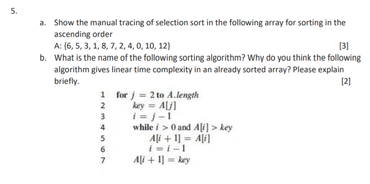 Solved 5. a. Show the manual tracing of selection sort in | Chegg.com
