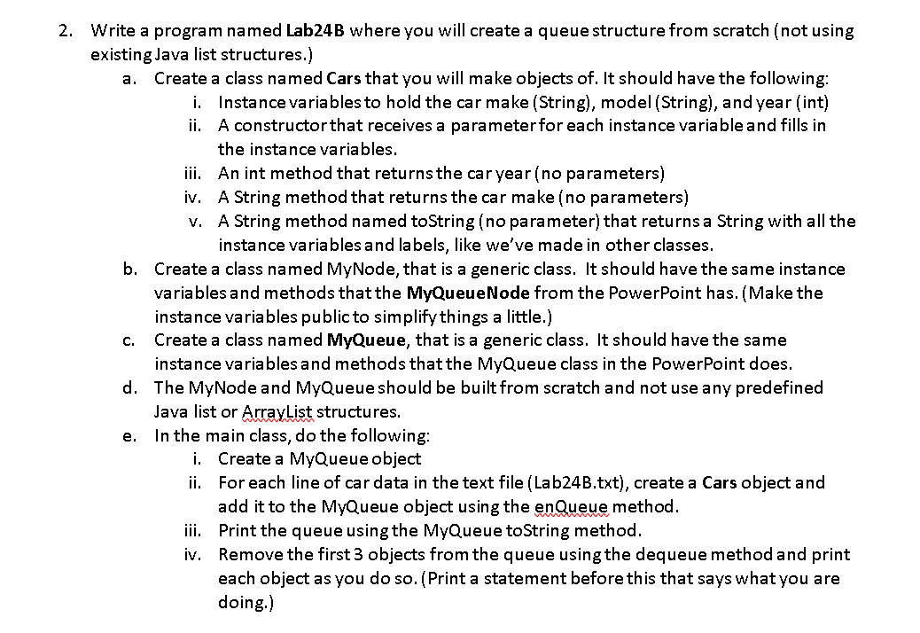 Solved a. 2. Write a program named Lab24B where you will | Chegg.com