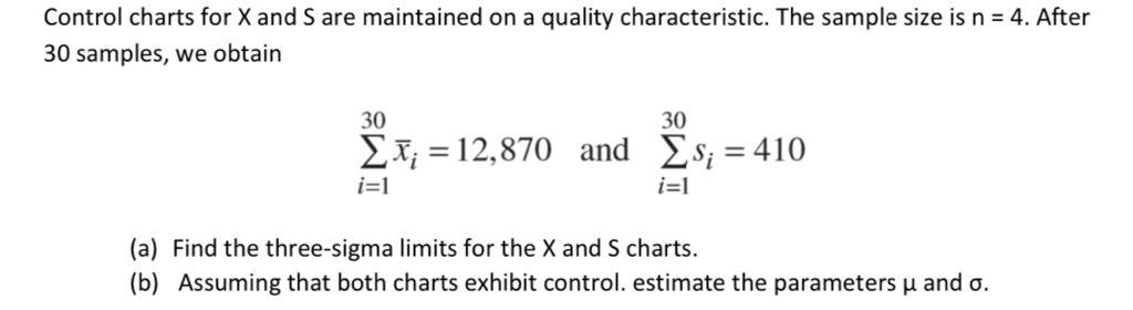Solved Control charts for X and S are maintained on a | Chegg.com