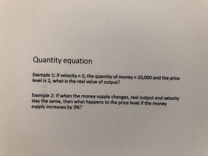 Solved Quantity equation Example 1: if velocity 3, the | Chegg.com
