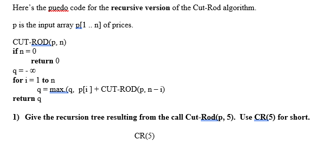 Solved Here's the puede code for the recursive version of | Chegg.com