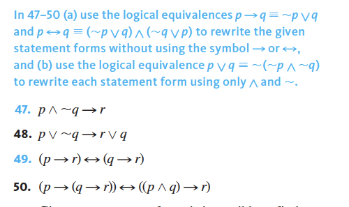 Solved In 47-50 (a) use the logical equivalences p→q=~pvq | Chegg.com