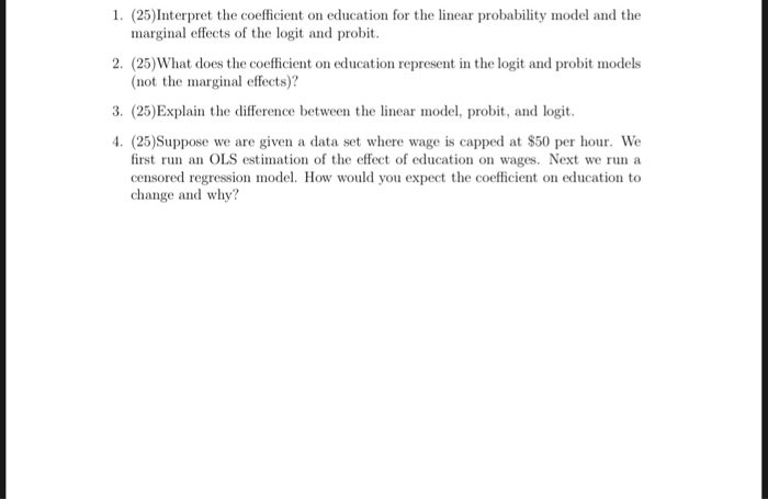 Solved Linear Probability Model PProbit Mfx Lo Logit Mfx | Chegg.com