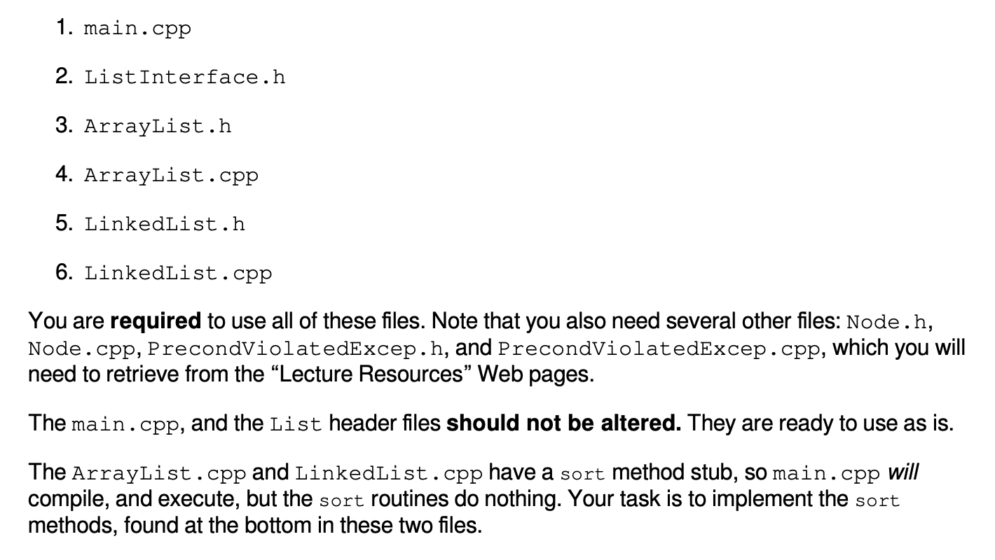 Solved I need help in creating the sort method for a | Chegg.com