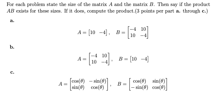 Solved For each problem state the size of the matrix A and | Chegg.com