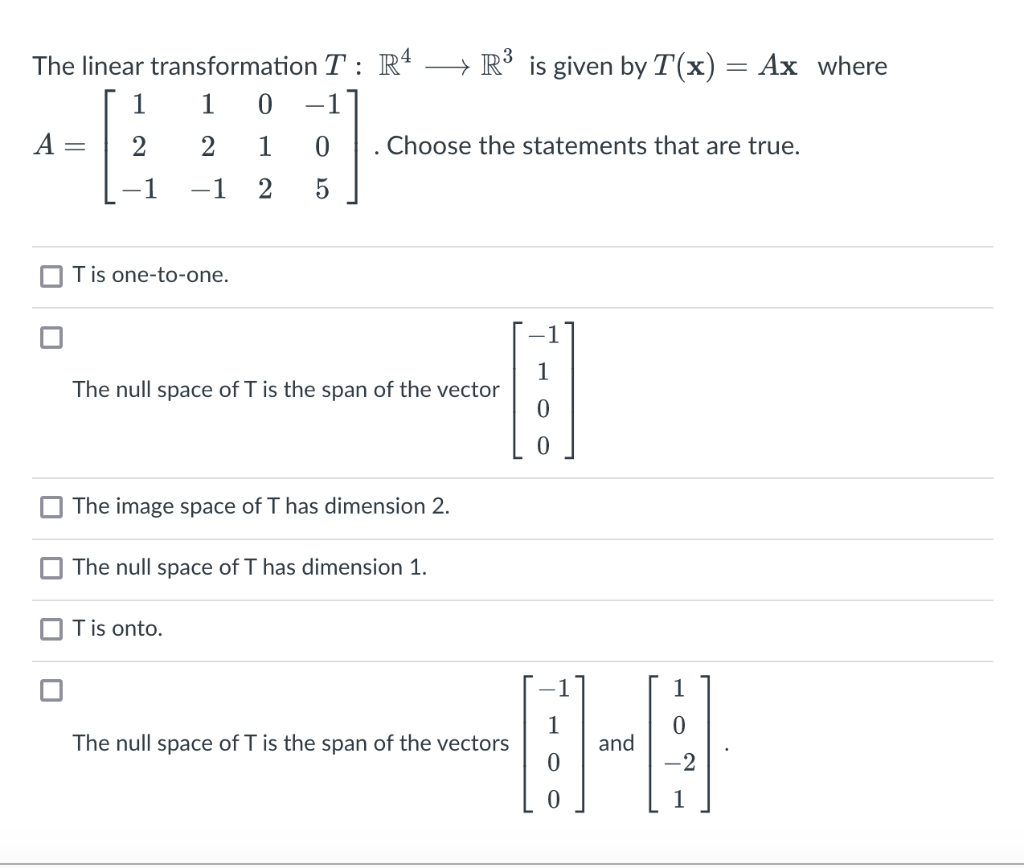 Solved The linear transformation T: R4 + R3 is given by T(x) | Chegg.com