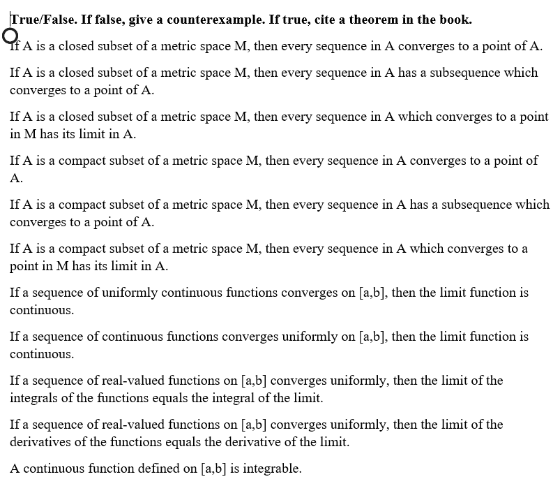 Solved True/False. If false, give a counterexample. If true, | Chegg.com
