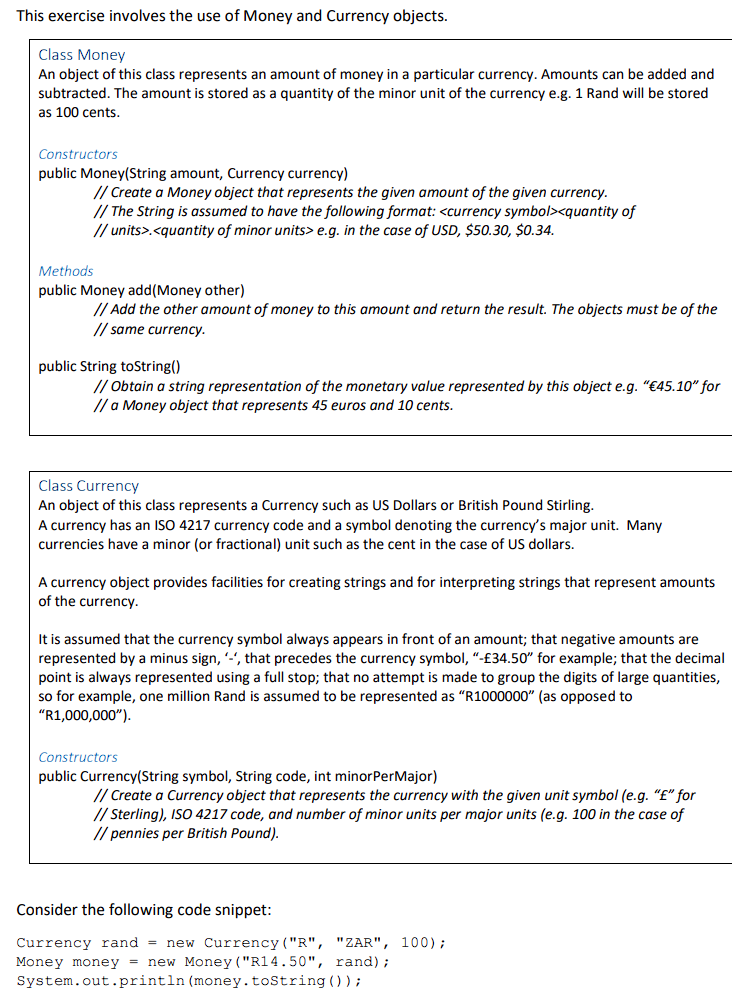 Solved Custom versions of money.java and currency.java will | Chegg.com