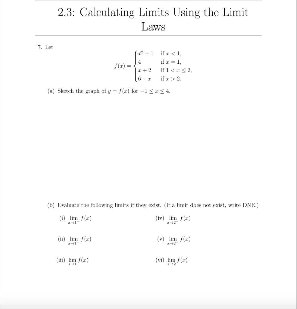 Solved 2.3: Calculating Limits Using the Limit Laws 7. Let | Chegg.com