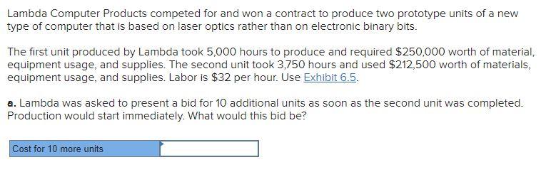 Solved Lambda Computer Products competed for and won a | Chegg.com