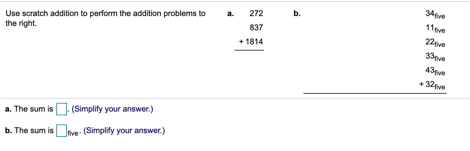 Solved a. Use scratch addition to perform the addition | Chegg.com