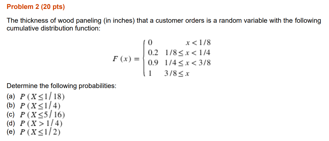 Solved The thickness of wood paneling (in inches) that a | Chegg.com