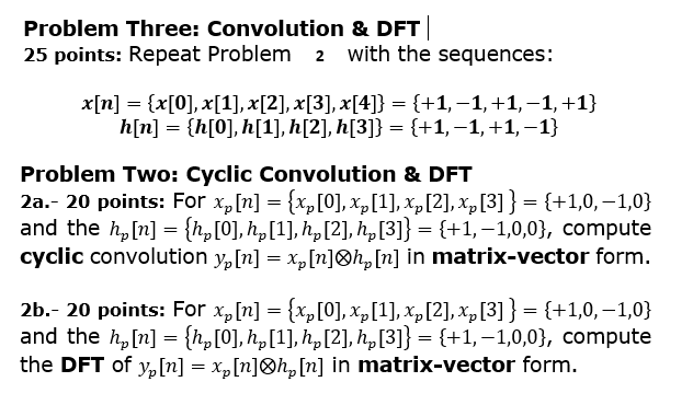 Solved Problem Three: Convolution & DFT | 25 points: Repeat | Chegg.com