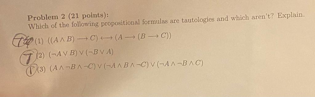 Solved Which of the following propositional formulas are | Chegg.com