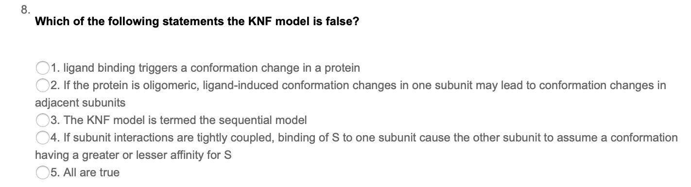 Solved 8. Which of the following statements the KNF model is | Chegg.com