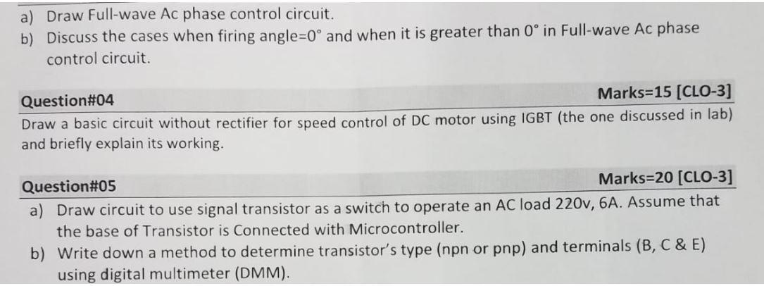 Solved a) Draw Full-wave Ac phase control circuit. b) | Chegg.com