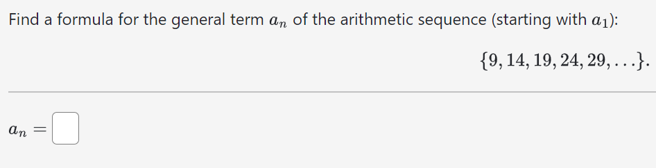Solved Find a formula for the general term an of the | Chegg.com