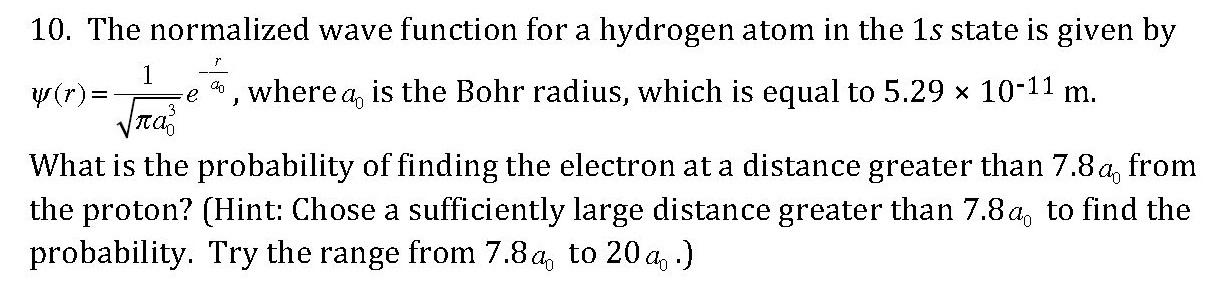 Solved 1 do :e where an ) 10. The normalized wave function | Chegg.com
