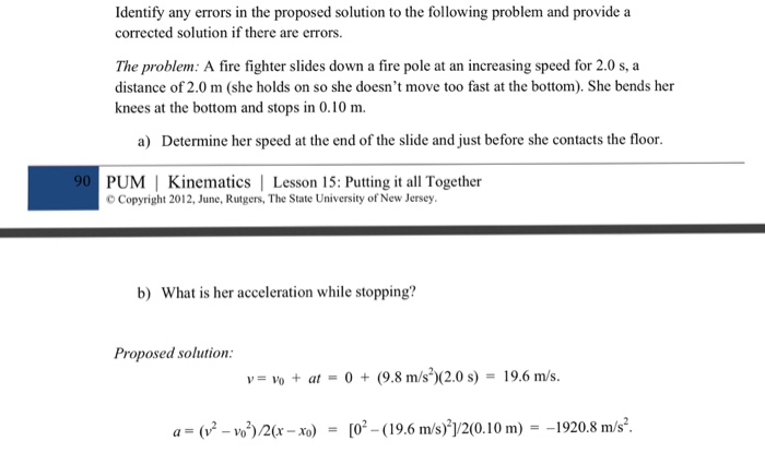 Solved Identify any errors in the proposed solution to the | Chegg.com