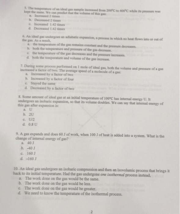 Solved S. The temperature of an ideal gas sample increased | Chegg.com