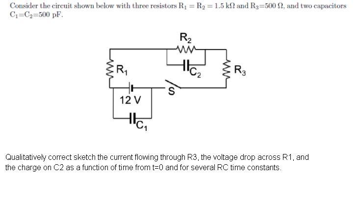 Solved Consider the circuit shown below with three resistors | Chegg.com