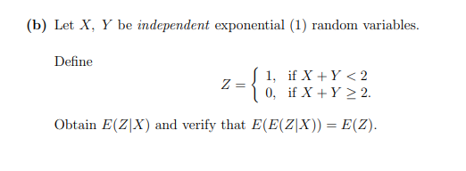 Solved b) Let X,Y be independent exponential (1) random | Chegg.com