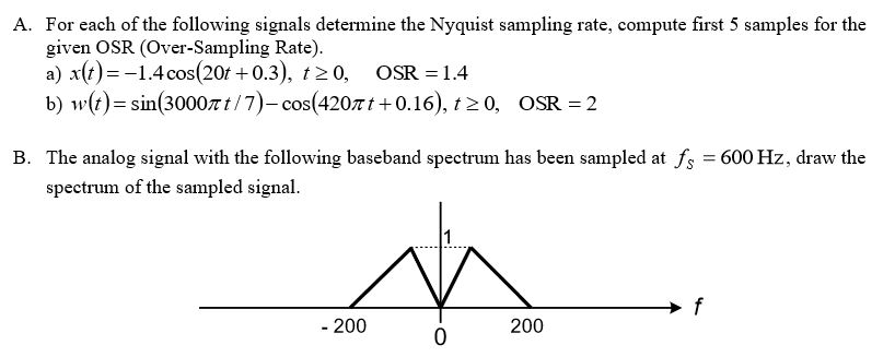 Solved A. For each of the following signals determine the | Chegg.com