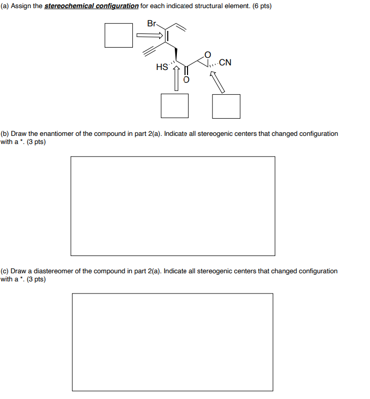 Solved (a) Assign the stereochemical configuration for each | Chegg.com