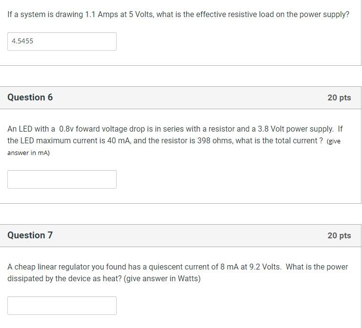 Solved If a system is drawing 1.1 Amps at 5 Volts, what is | Chegg.com