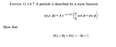 Solved Exercise 12.3.4. ?** ﻿A particle is described by a | Chegg.com