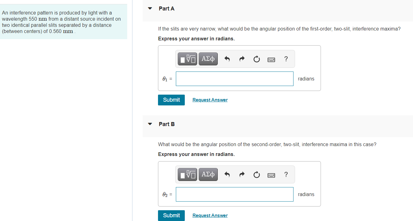Solved Part A An interference pattern is produced by light | Chegg.com