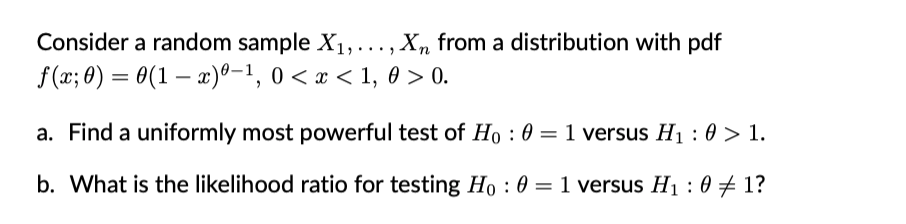 Solved Consider a random sample X1,..., Xn from a | Chegg.com