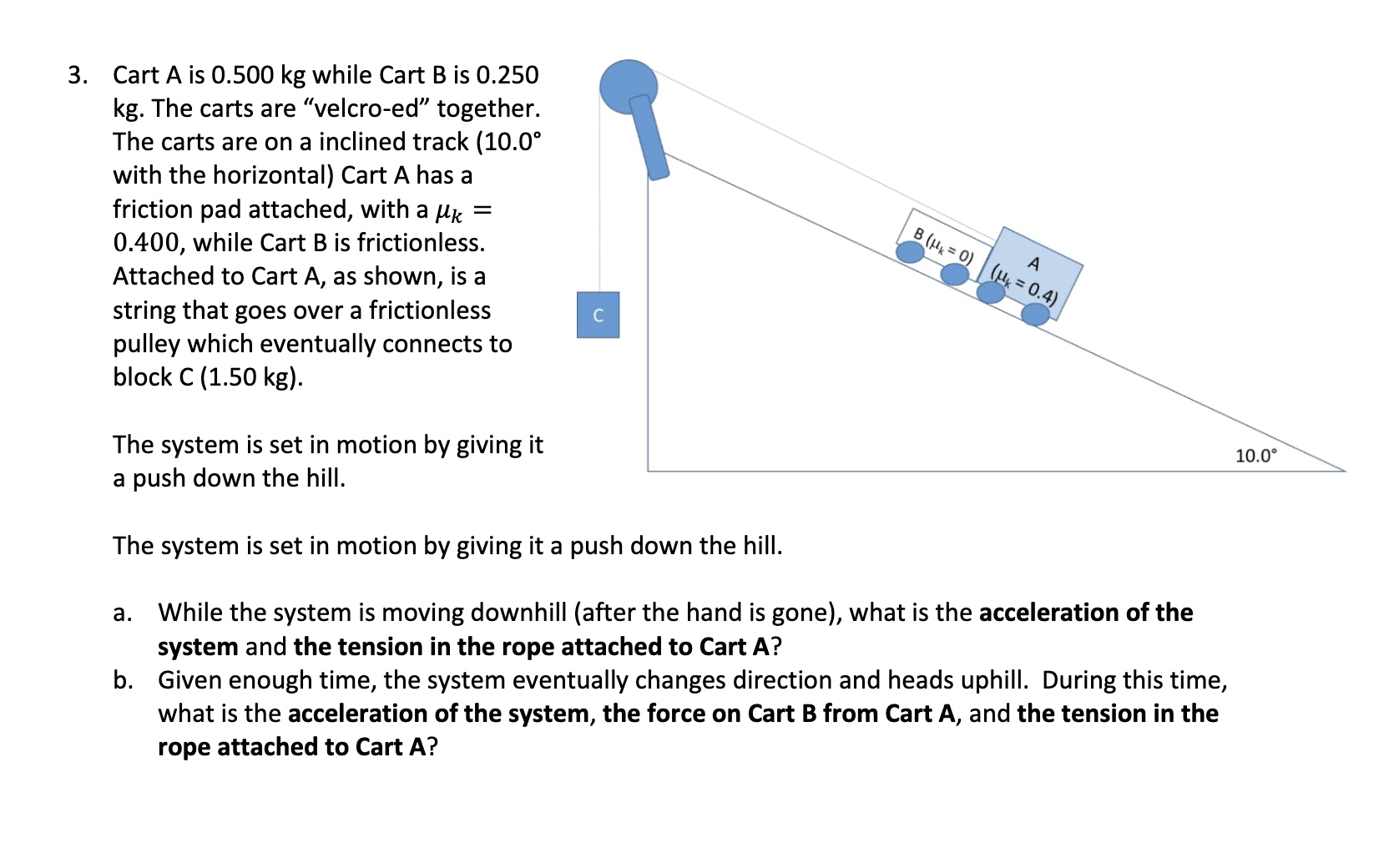Solved Cart A ﻿is 0.500kg ﻿while Cart B ﻿is 0.250kg. ﻿The | Chegg.com