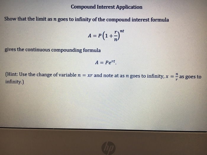 Solved Compound Interest Application Show that the limit as | Chegg.com