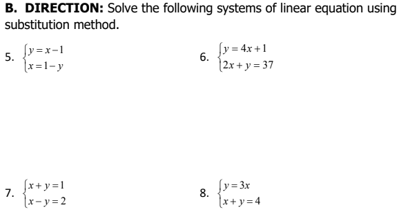 Solved B. DIRECTION: Solve the following systems of linear | Chegg.com