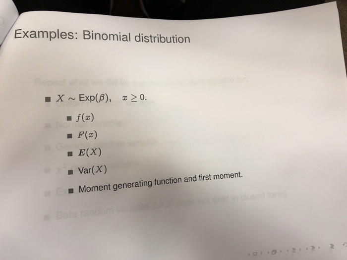 Solved Examples: Binomial distribution X ~ Exp(β), f(x) | Chegg.com