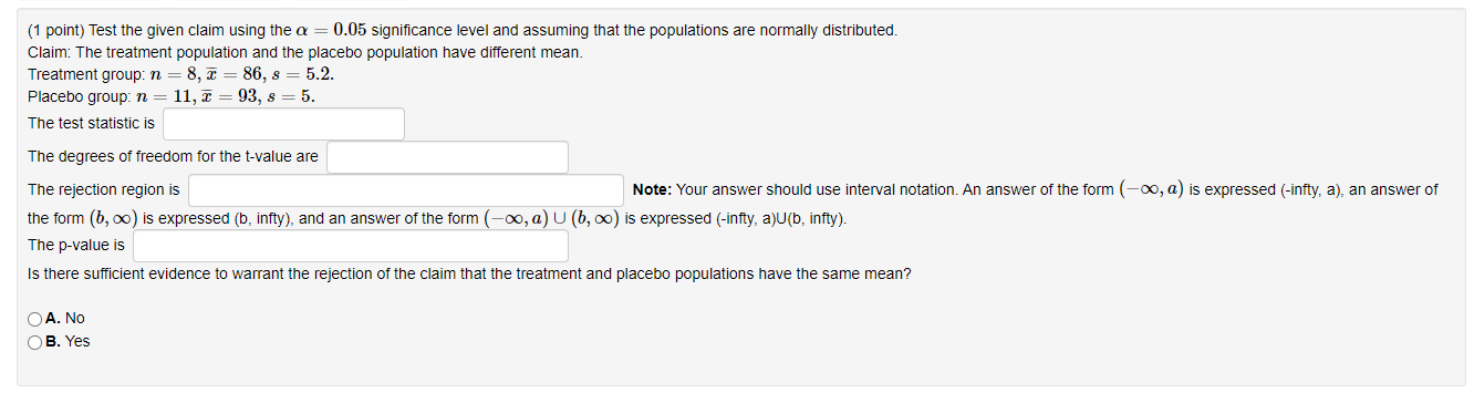 Solved (1 point) Test the given claim using the a 0.05 | Chegg.com