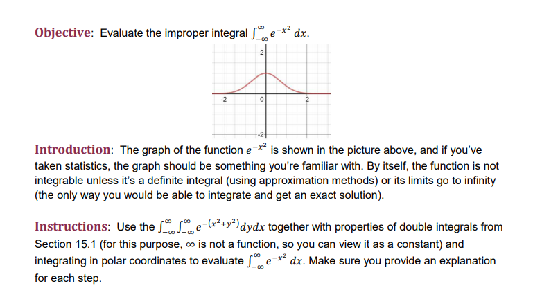 Solved Objective: Evaluate the improper integral e-** dx. 2 | Chegg.com