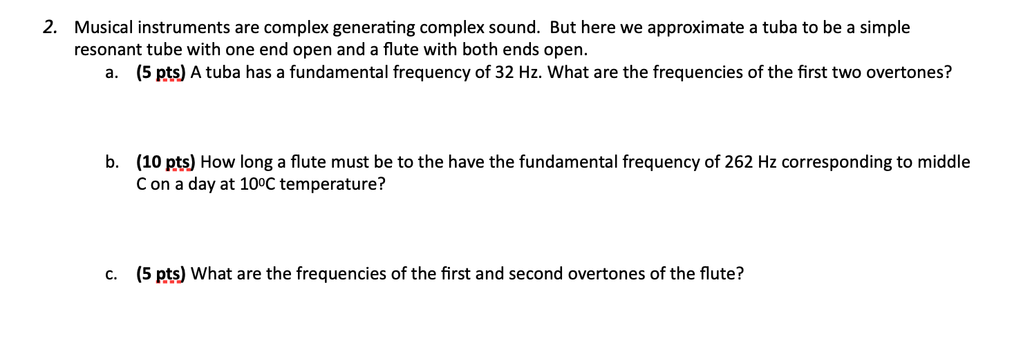 Solved 2. Musical instruments are complex generating complex | Chegg.com