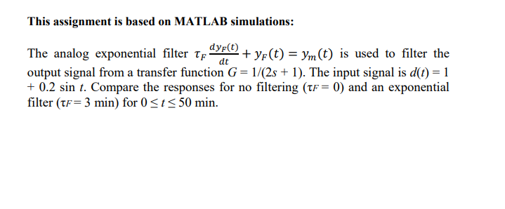 Solved This assignment is based on MATLAB simulations: The | Chegg.com