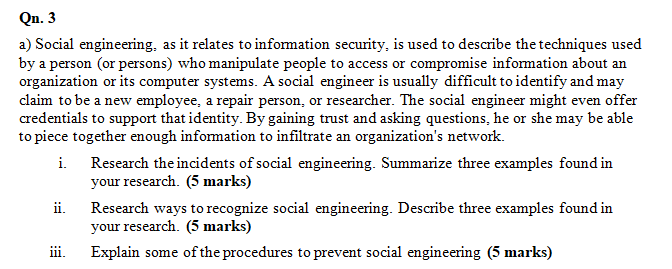 Solved Qn. 3 a) Social engineering, as it relates to | Chegg.com