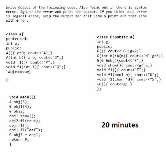 Solved Write Output of the following code. Also Point out if | Chegg.com