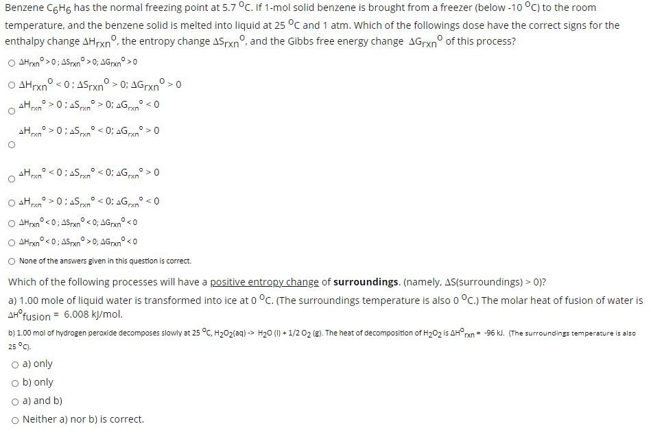 Solved Benzene C6H6 has the normal freezing point at 5.7 °C. | Chegg.com